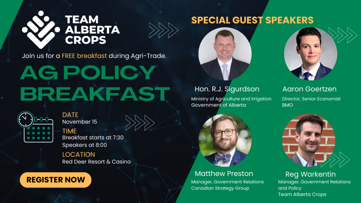 Team Alberta Crops Ag Policy Breakfast - Alberta Pulse Growers